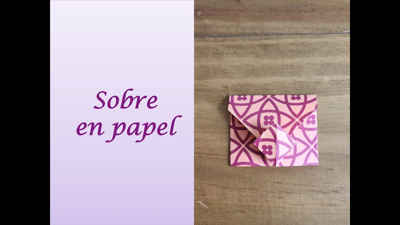 Tutorial: Como hacer un 💌 SOBRE 💌 en PAPEL - YouTube