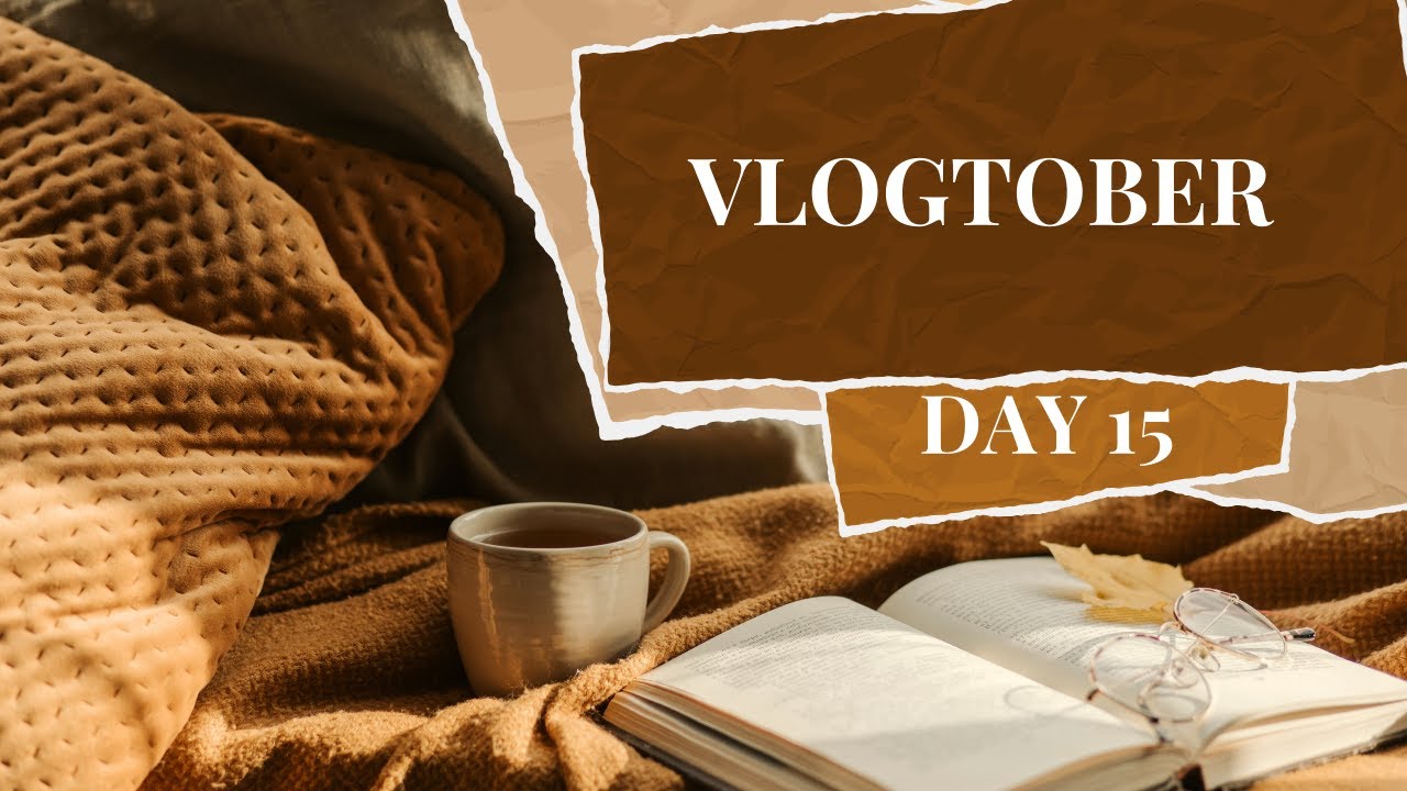 VLOGtober Day 15 | Fall | Talk With Me | Editing - YouTube