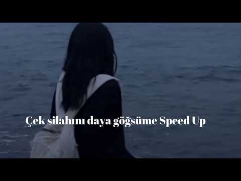 Çağatay Akman - Çek silahını daya göğsüme Speed Up 🔫