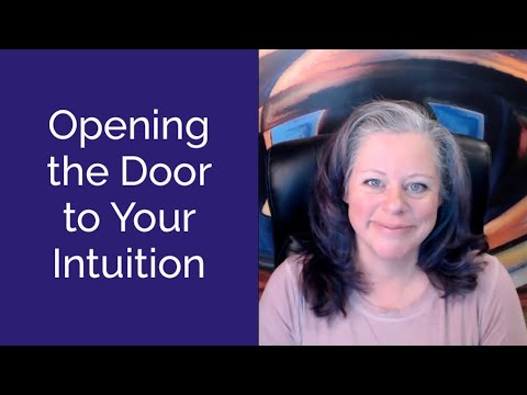 Opening the Door to Your Intuition - YouTube
