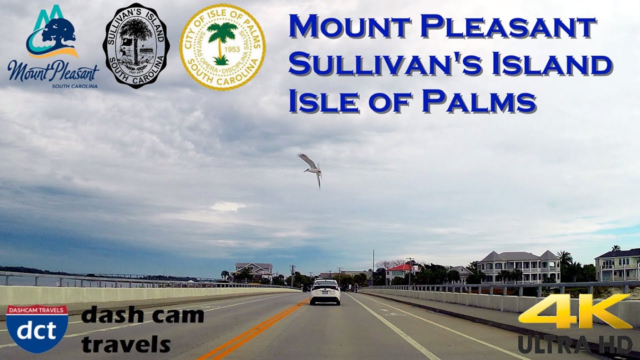 Dash Cam Drive - The Cities of Mount Pleasant and Sullivans Island and ...