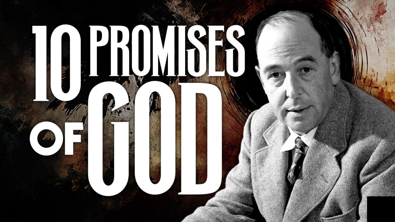 10 Divine Promises from God - C.S. Lewis Reflects - YouTube