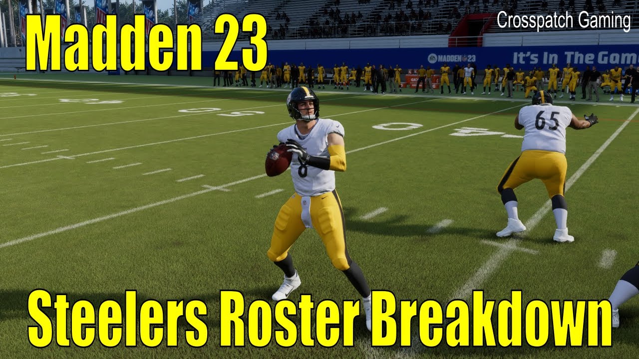 Madden 23 Pittsburgh Steelers Roster Breakdown - YouTube