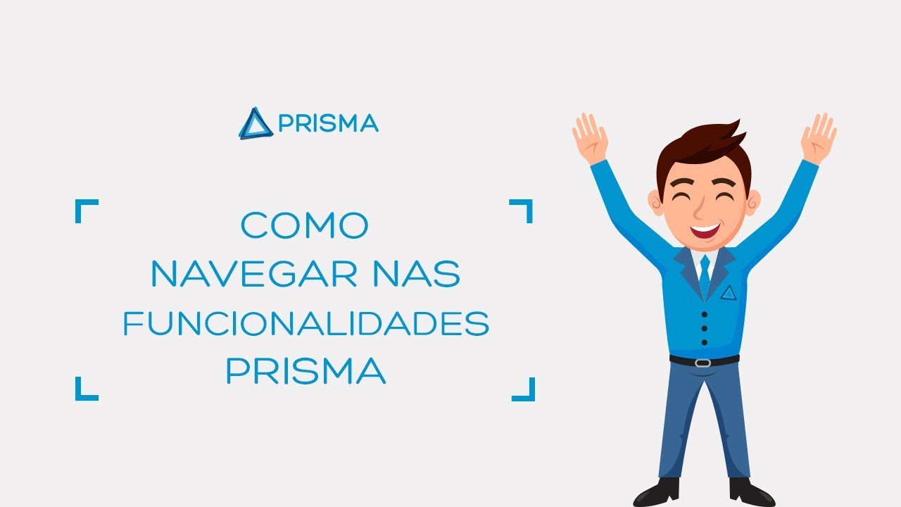 PRISMA | Como navegar nas funcionalidades Prisma - YouTube