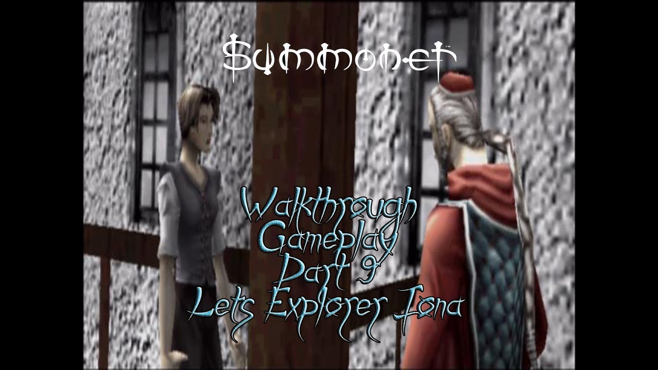 Summoner Part 9 Gameplay Walkthrough Lets Explorer Iona - YouTube