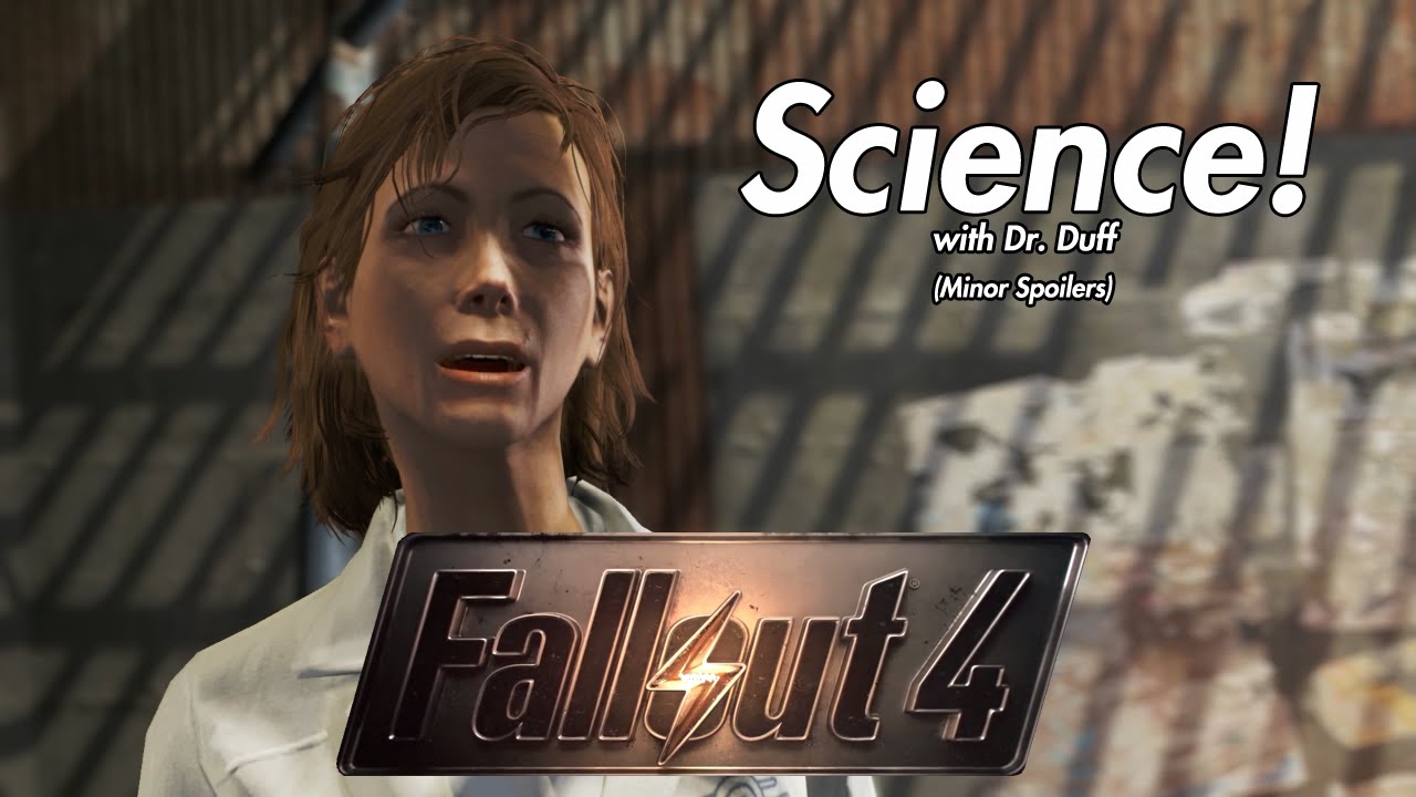 Fallout 4 Funny Moments - Science! with Doctor Duff (Minor Spoilers ...