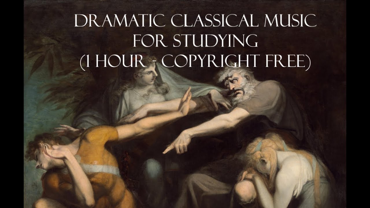 Dramatic classical music for studying (1 hour copyright free classical music) part 1 - YouTube