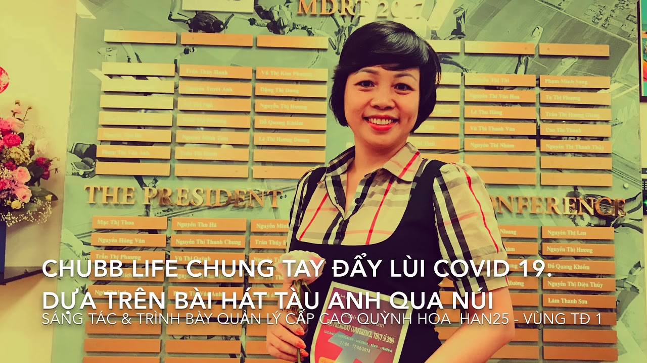 Chubb Life chung tay đẩy lùi Covid 19 - Trình bày MDRT - Quản lý KD Cấp ...