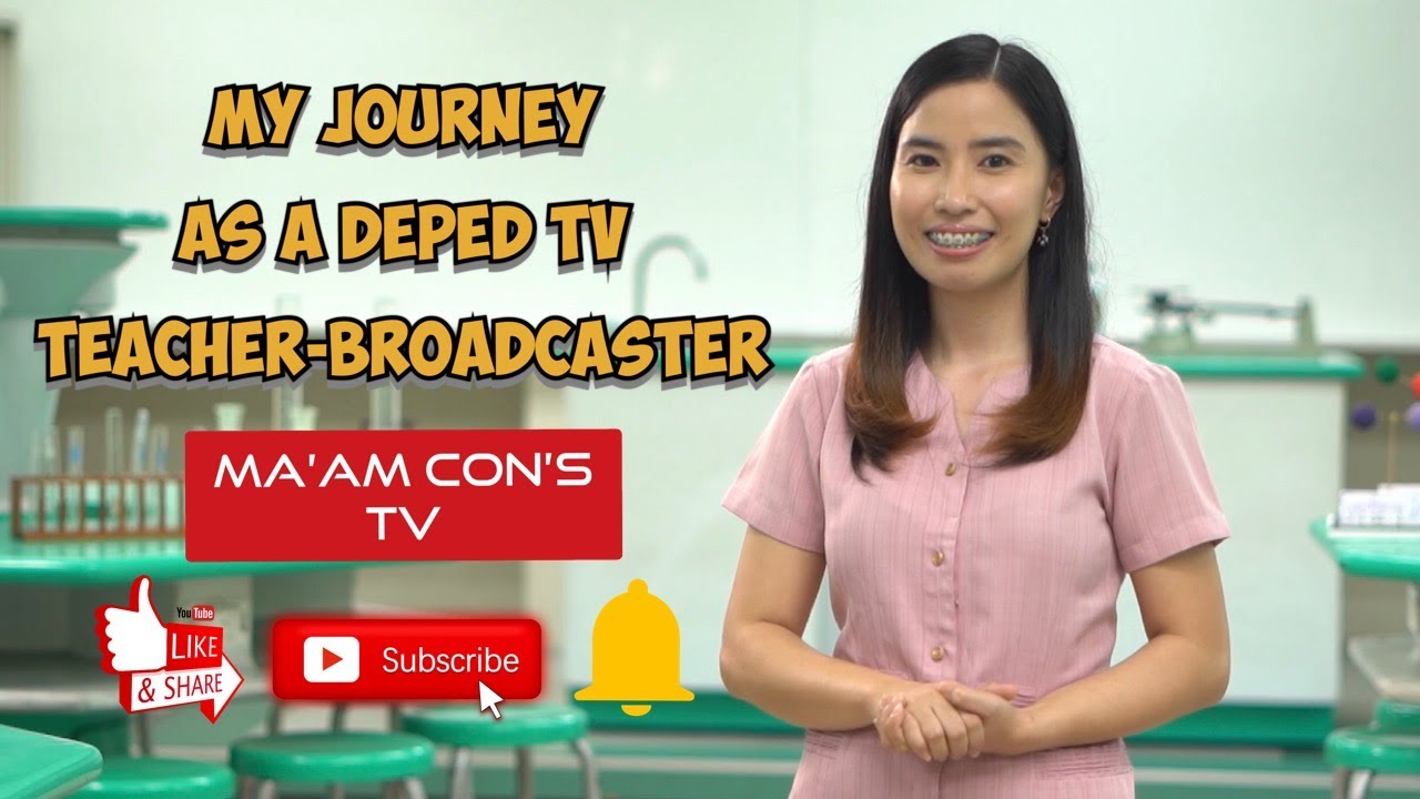 My Journey as a DepEd TV Teacher - Broadcaster | Ma’am Con’s TV # ...