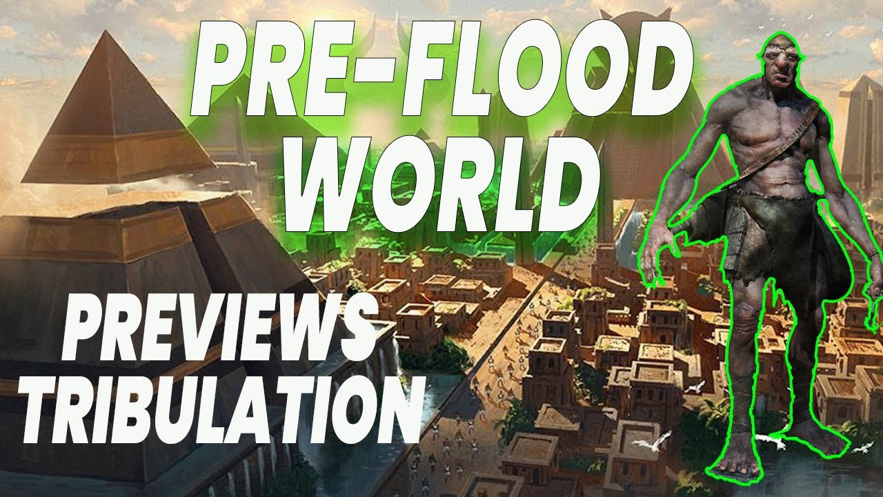 Mysterious World Before Noah's Flood is a Preview of the Tribulation ...