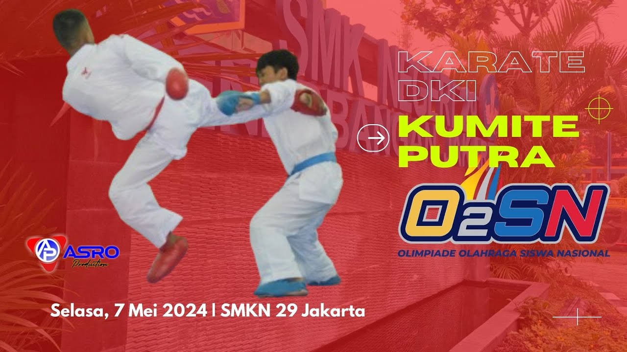 Karate O2SN 2024 DKI Jakarta KUMITE PUTRA - YouTube