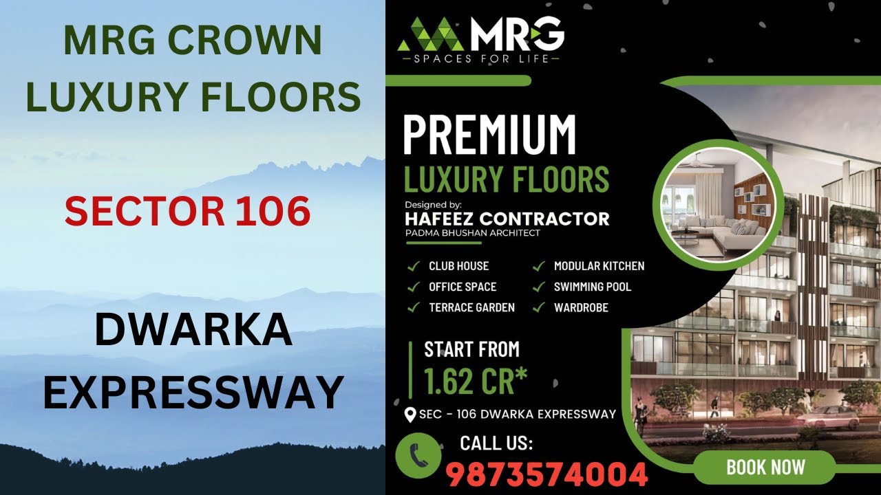 MRG Dwarka Expressway | MRG Crown 106 | MRG Crown Floors Sector 106 ...