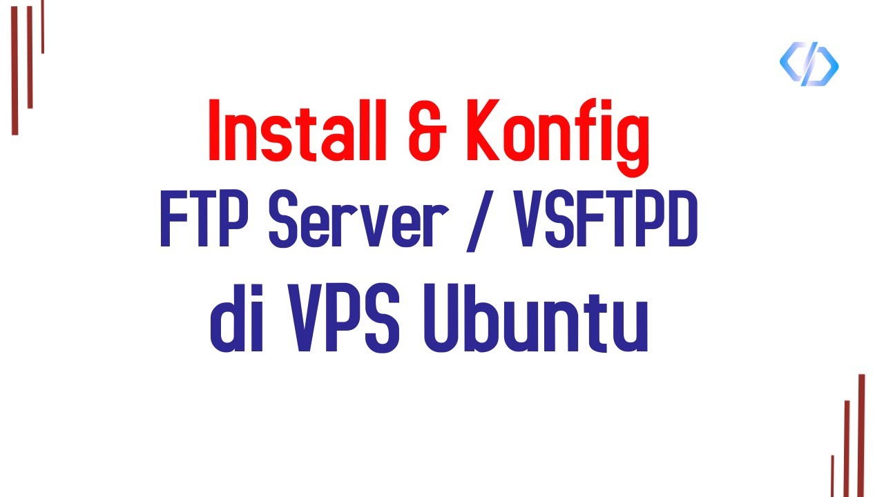 Konfigurasi FTP Server di VPS Ubuntu - YouTube