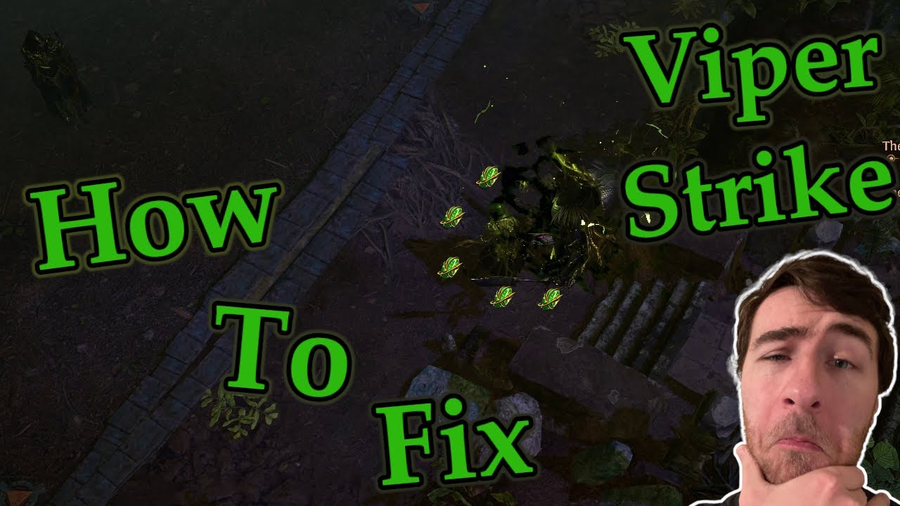 How to Fix Viper Strike | Path of Exile - YouTube