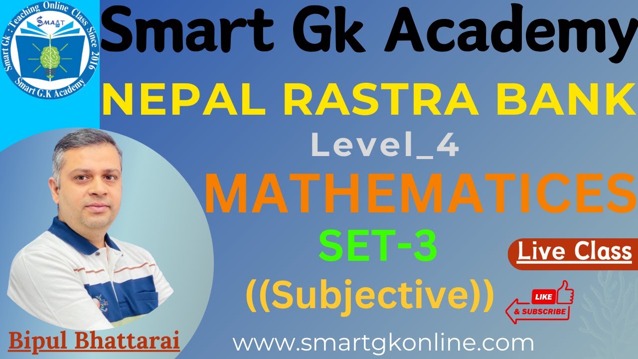 Nepal Rastra Bank || Level 4 || Mathematics ||Subjective || SET-3 ||By:-Bipul Bhattarai - YouTube