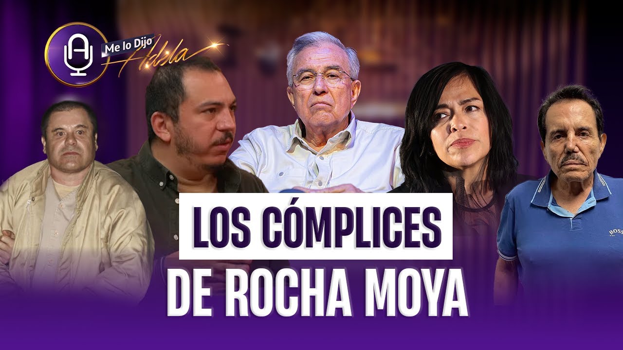 Los vínculos del NARCOGOBIERNO de Rocha Moya y el Cártel de Sinaloa ...