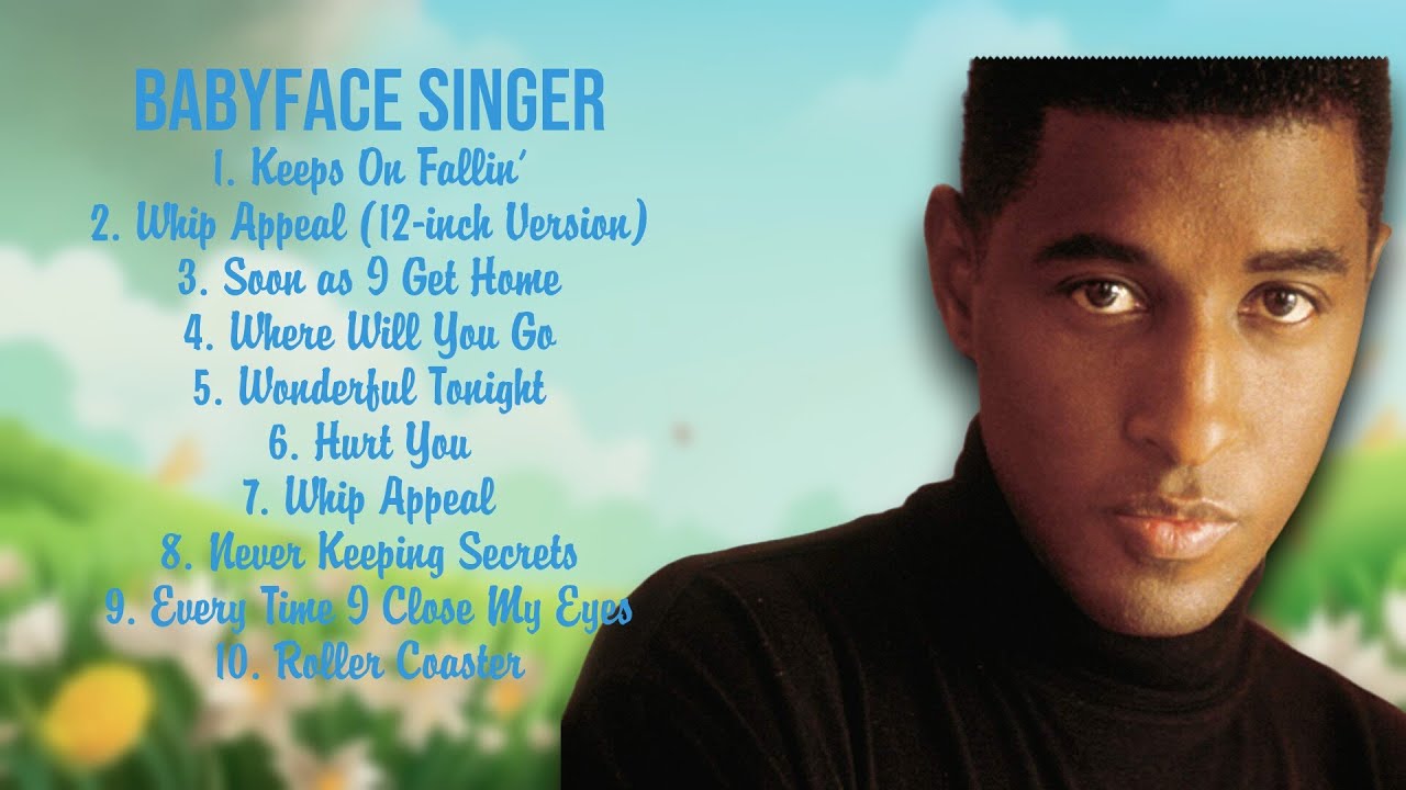 Babyface Singer-Must-have hits roundup roundup for 2024-Premier Tracks ...