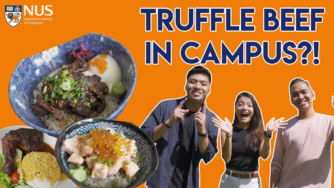SEARCH FOR THE BEST UNI FOOD: NATIONAL UNIVERSITY OF SINGAPORE | TSL ...