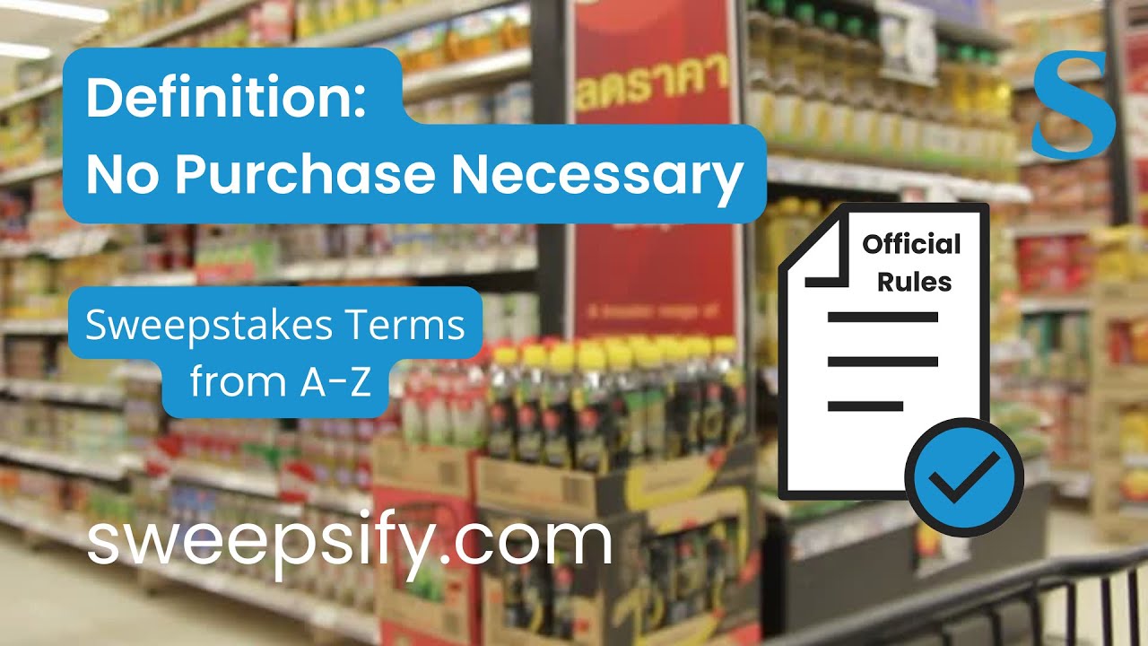 What Is No Purchase Necessary? - YouTube