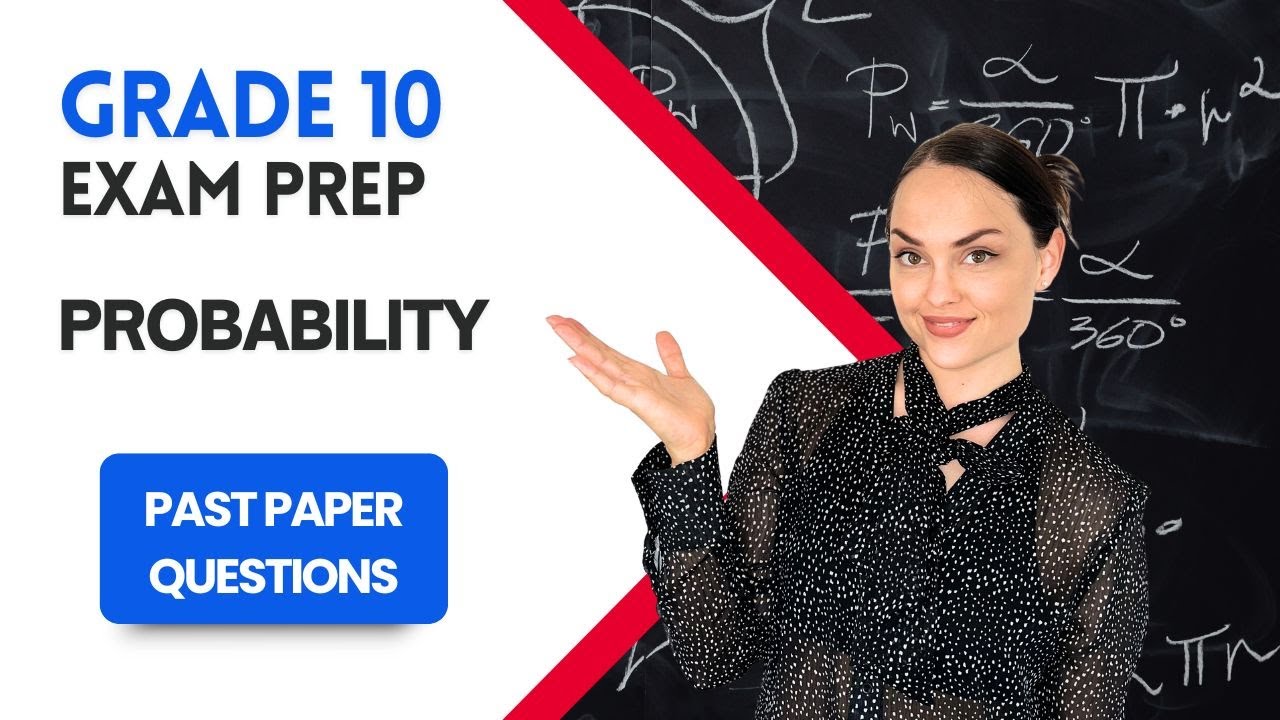 Grade 10 Maths Revision: Probability | Past Paper Questions Explained ...