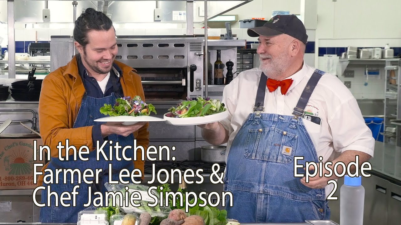 In the Kitchen: Farmer Lee Jones and Chef Jamie Simpson - YouTube