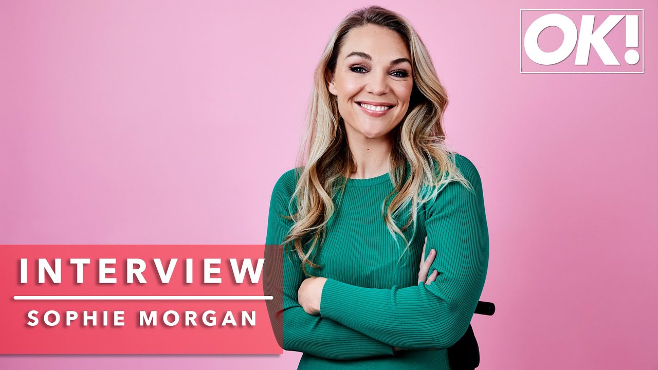 Sophie Morgan: Get to know the trailblazing presenter in OK! exclusive ...