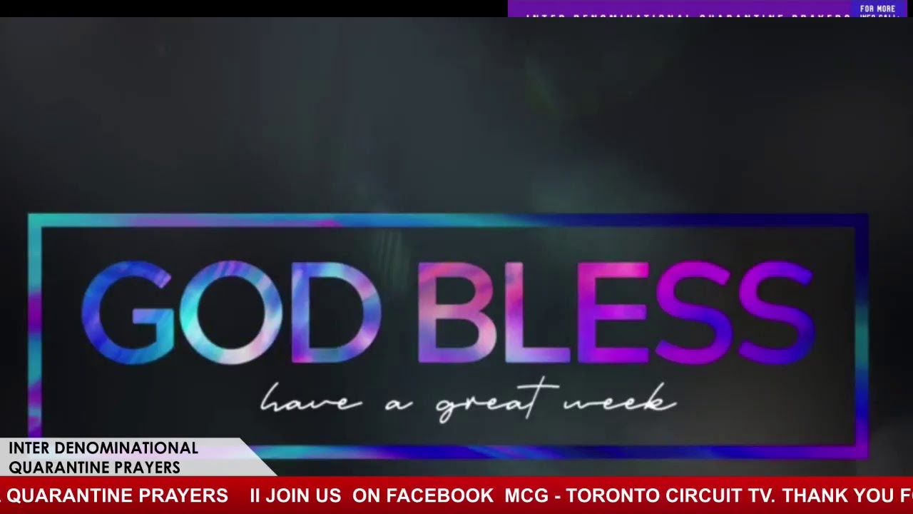 INTER DENOMINATIONAL QUARANTINE PRAYERS - 28TH MAY 2020 ((( LIVE ...
