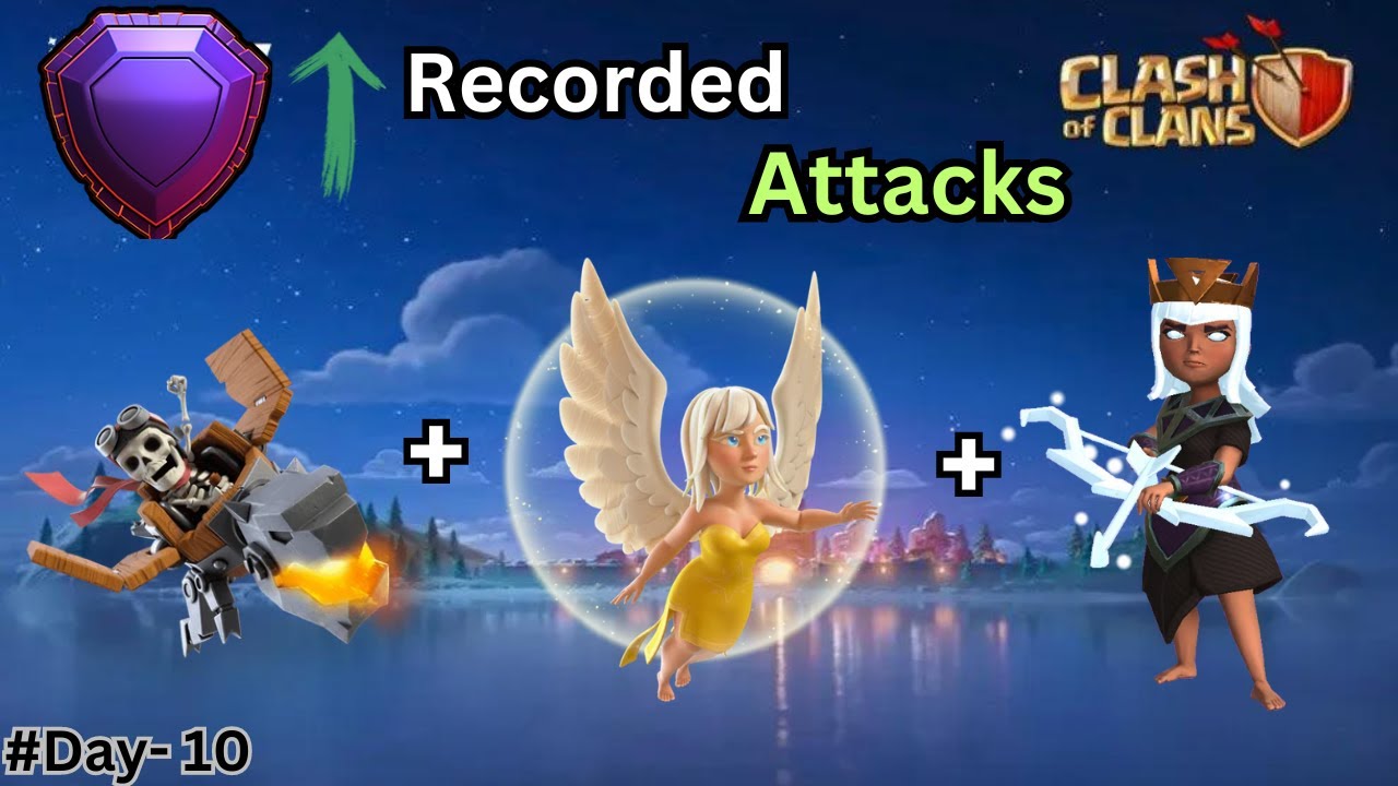 Queen Charge + Dragon Rider legend league recorded attacks day -#10 day ...