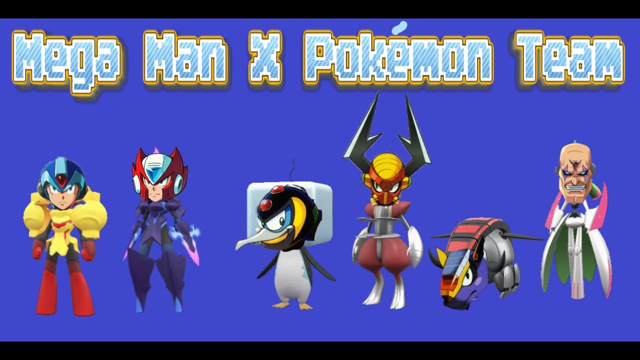 Mega Man X Pokémon Team - YouTube