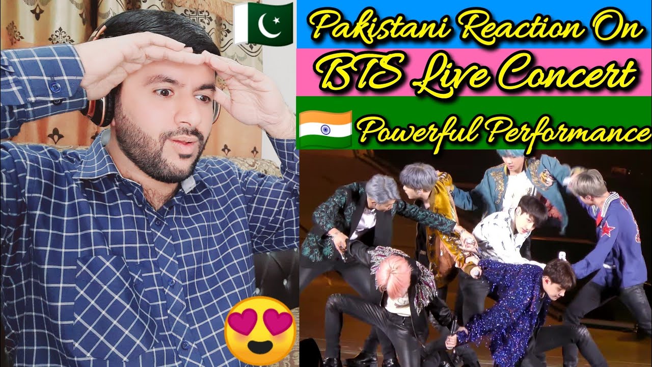 Pakistani Reacts To BTS Concert Live Performance HD | Dope + Baepsae ...