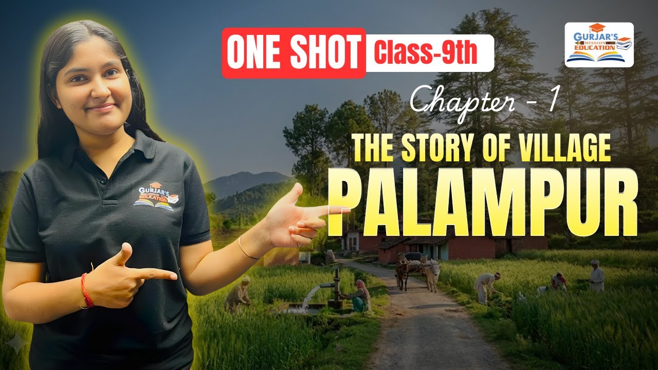 Village Palampur – Complete One Shot Lecture | Class 9 Economics | Full ...