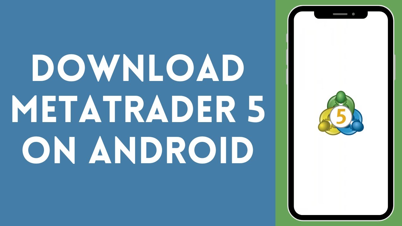 How to Download Meta Trader 5 on Android (2024) | Install MetaTrader 5 ...