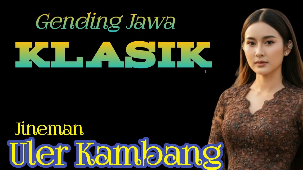 GENDING JAWA KLASIK || JINEMAN ULER KAMBANG - YouTube