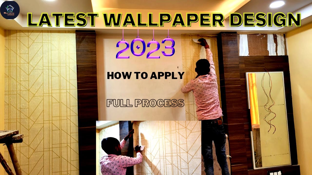 wall paper installation on wall easy step | new latest wallpaper design ...