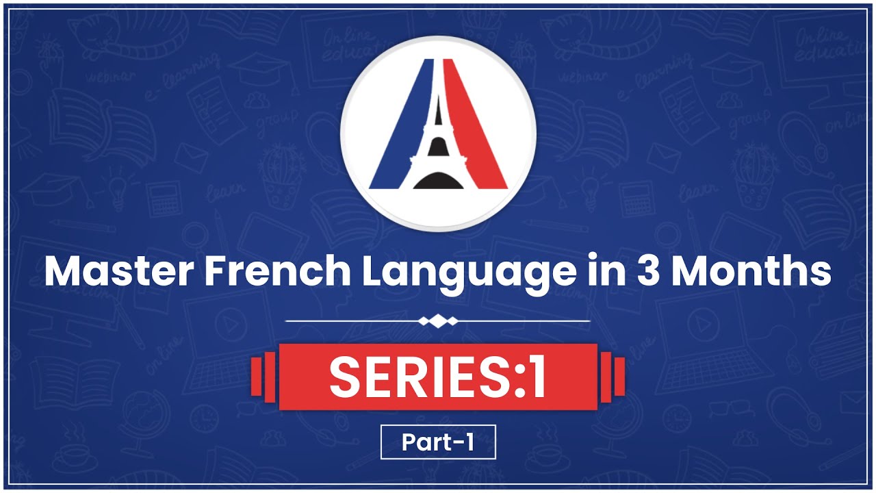 French Class 1: Essential French for Your Internship in France - YouTube