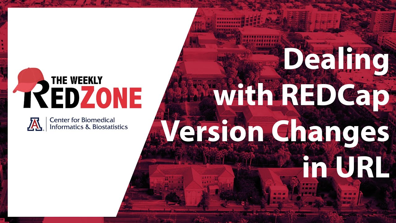 REDZone - Dealing with REDCap Version Changes in URL - YouTube