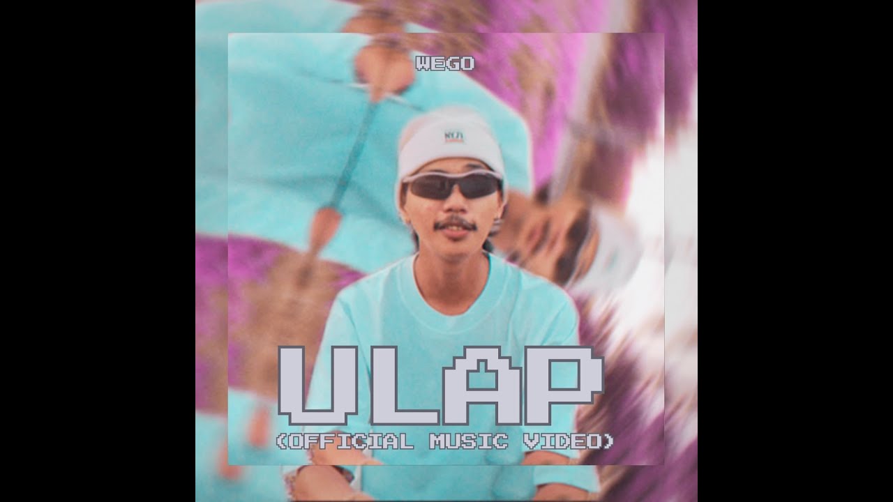 Wego - Ulap (Official Music Video) - YouTube