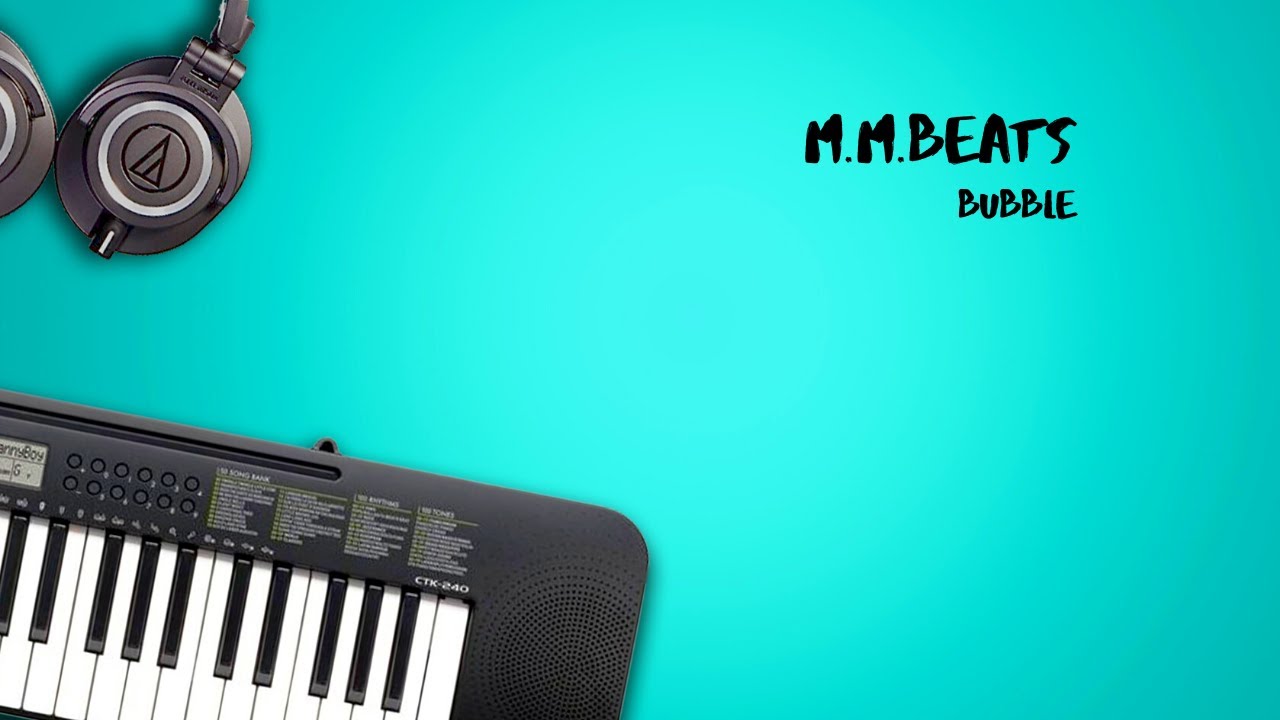 Hip Hop piano beat.Bubble by M.M.beats - YouTube
