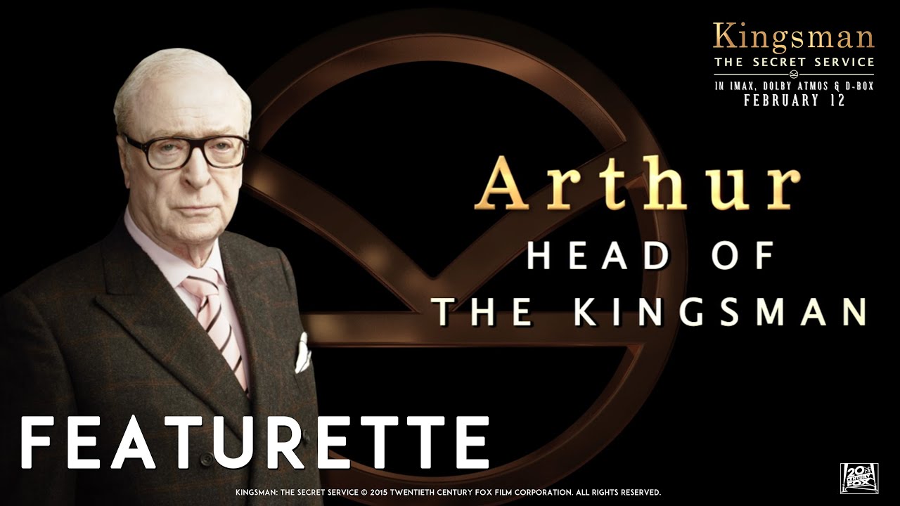 Kingsman: The Secret Service ['Arthur' Character Featurette in HD ...