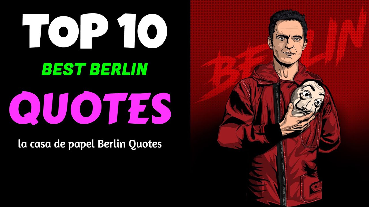 Famous Berlin Quotes