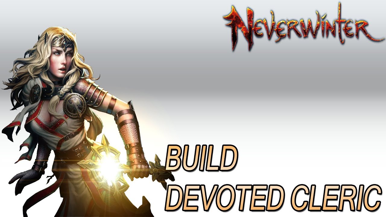 NEVERWINTER [PS4] | ESPAÑOL | BUILD DEVOTED CLERIC | HASTA PRONTO... - YouTube