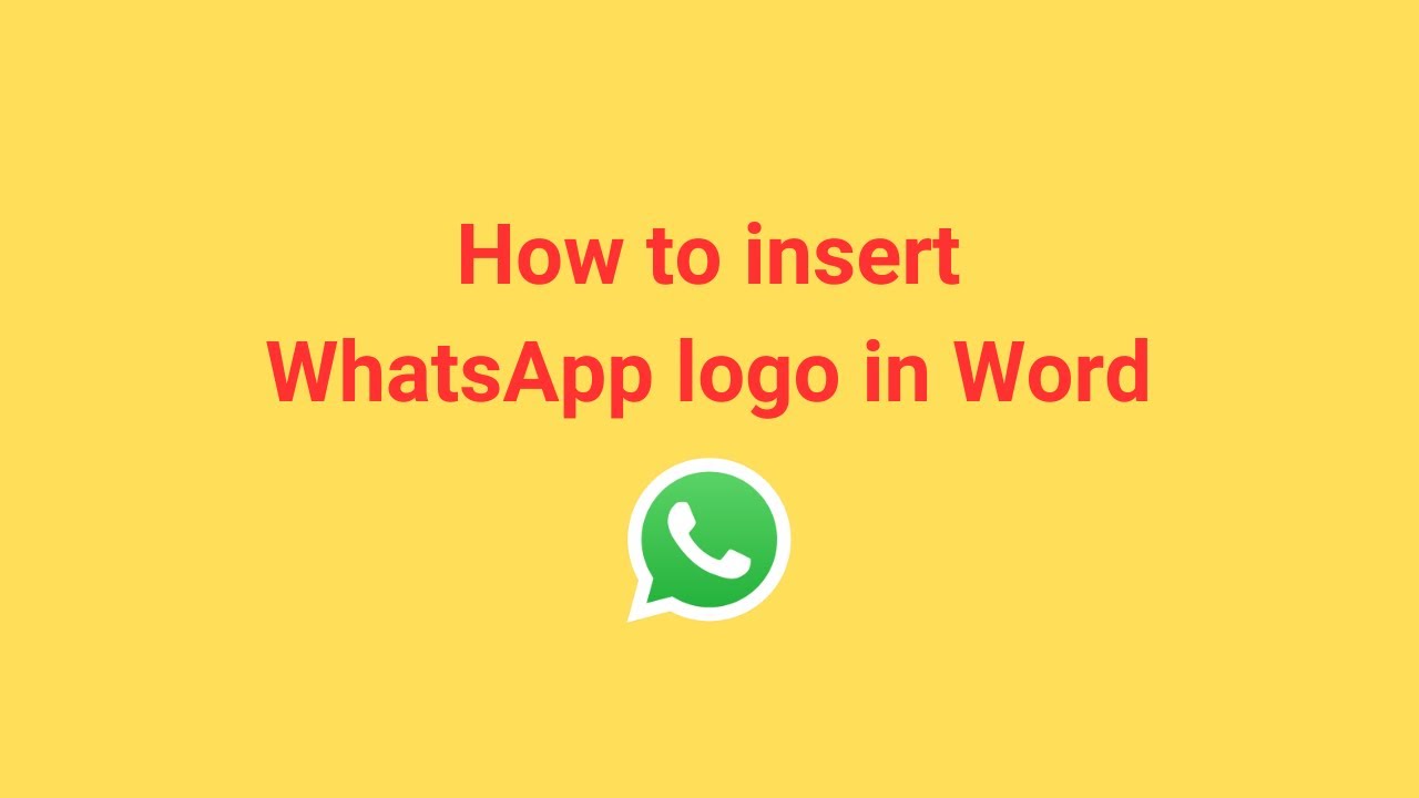 How to insert WhatsApp logo in Word - YouTube