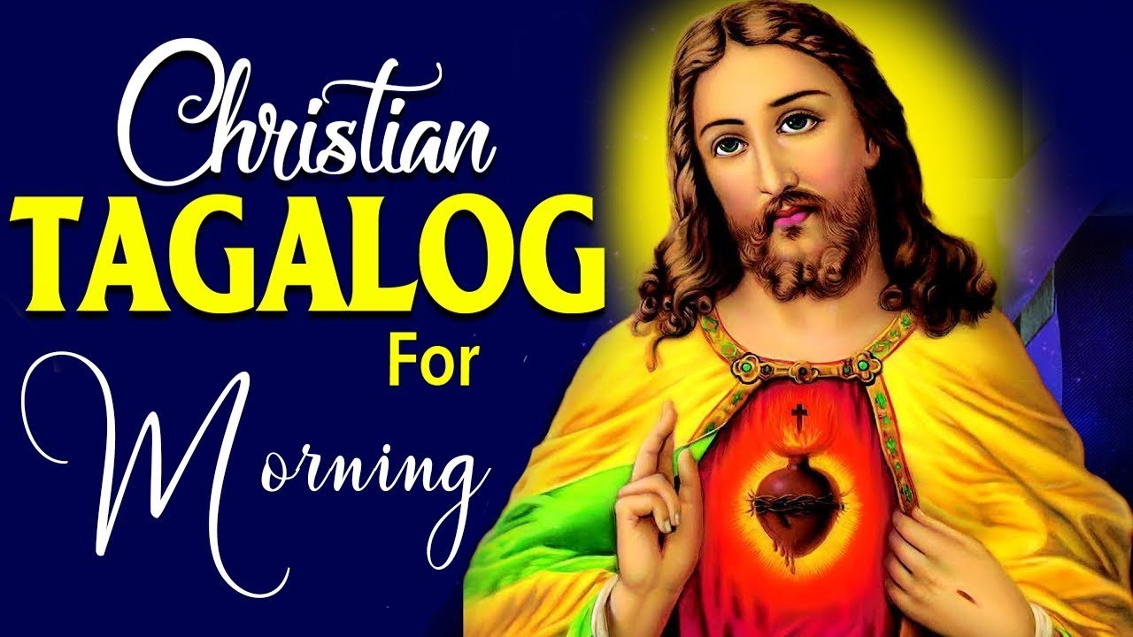 MORNING TAGALOG CHRISTIAN SONGS OF WORSHIP AND PRAISE 2021 BEAUTIFUL ...