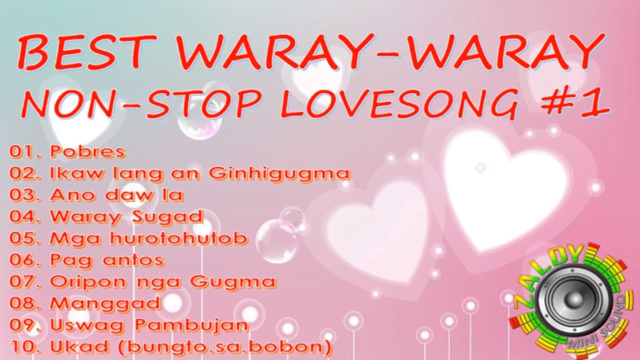 Best Waray - Waray Lovesong #1 - YouTube