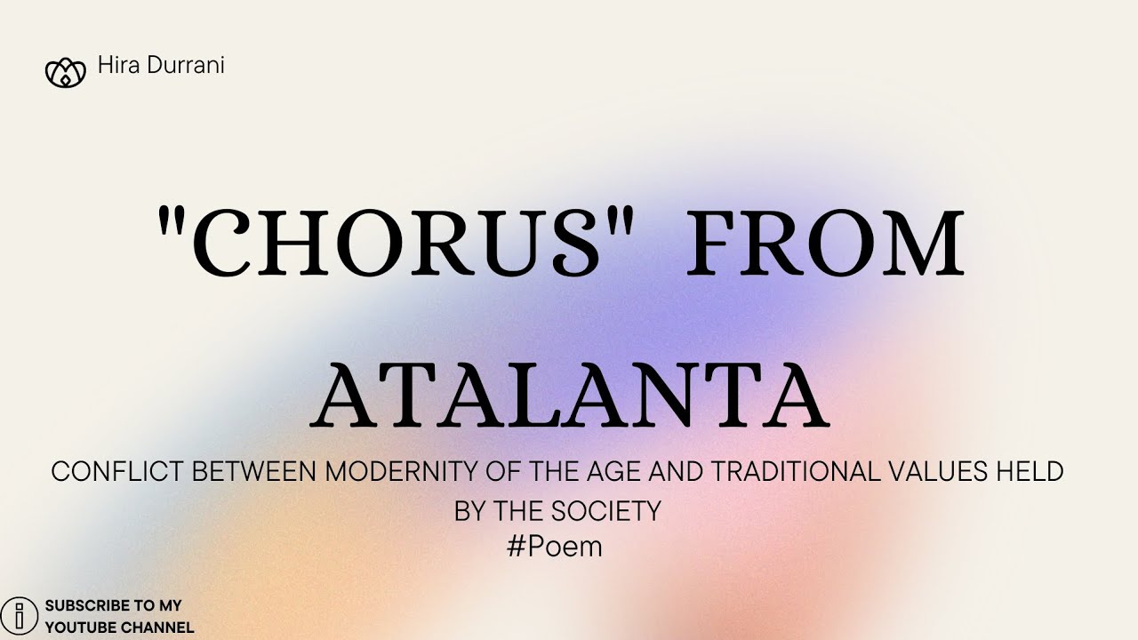 Chorus from atalanta || #poem @alergnoncharlesswinburne ||summary ...