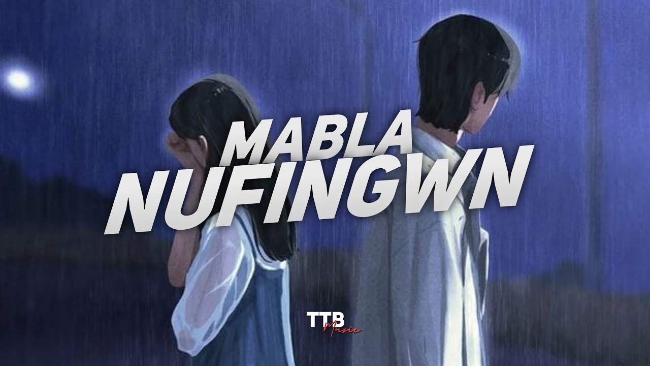 Mabla Nufingwn - TTB Music | OFFICIAL LYRICS VIDEO | SAD BODO SONG ...
