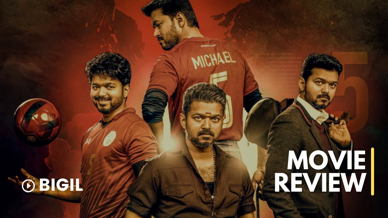 Bigil | Review | 2019 | Movie Loverzs - YouTube