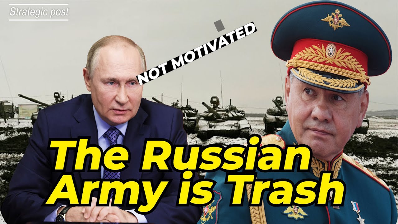 The Russian Army is Trash , Is the Russian Military a Paper Tiger ...