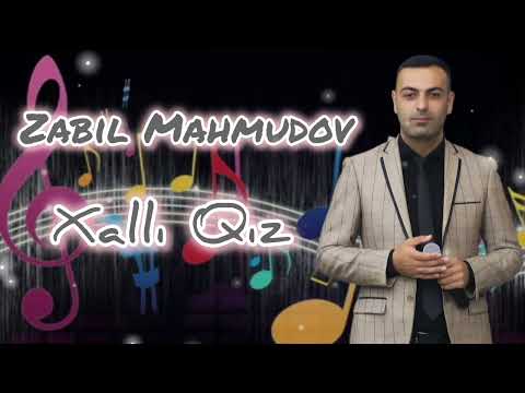 Zabil Mahmudov - Xalli Qiz (2024)