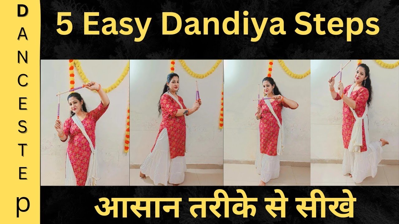 आसान तरीके से सीखे 5 Easy Dandiya Dance Steps || For Beginners # ...